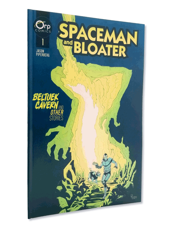 Spaceman and Bloater, Vol. 1 Has Arrived! – Hireillo | Hire an Illustrator