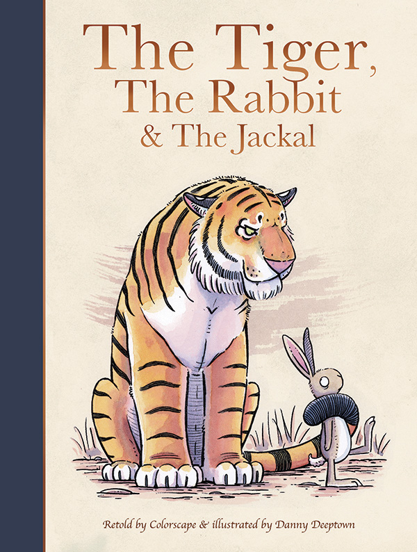 The Tiger, the Rabbit and the Jackal – Hireillo | Hire an Illustrator